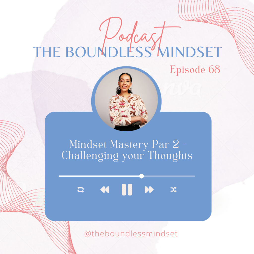 Podcast – The Boundless Mindset